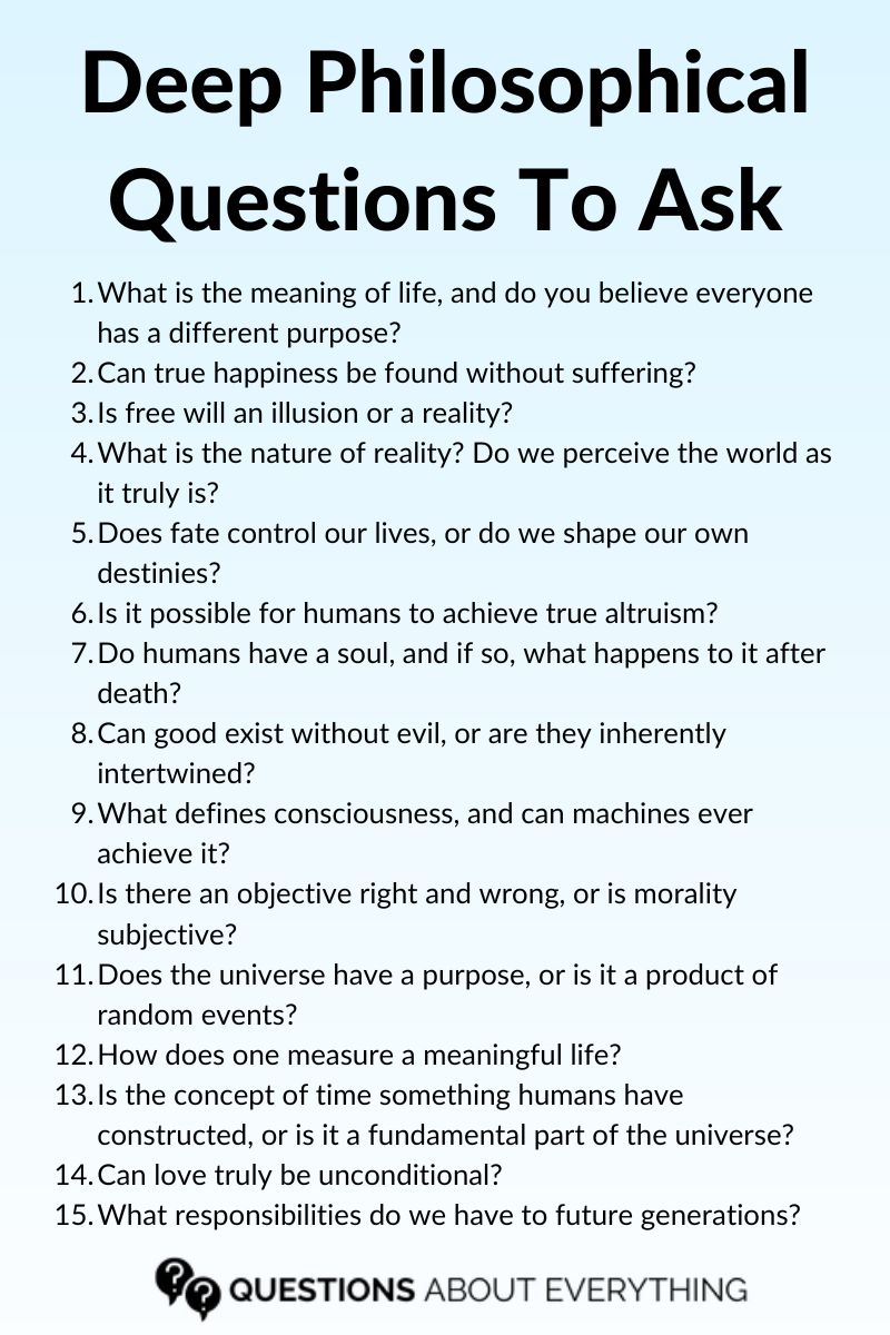 200 Deep Philosophical Questions To Ask (Interesting Topics)