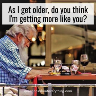 140 Interesting Questions To Ask Old People