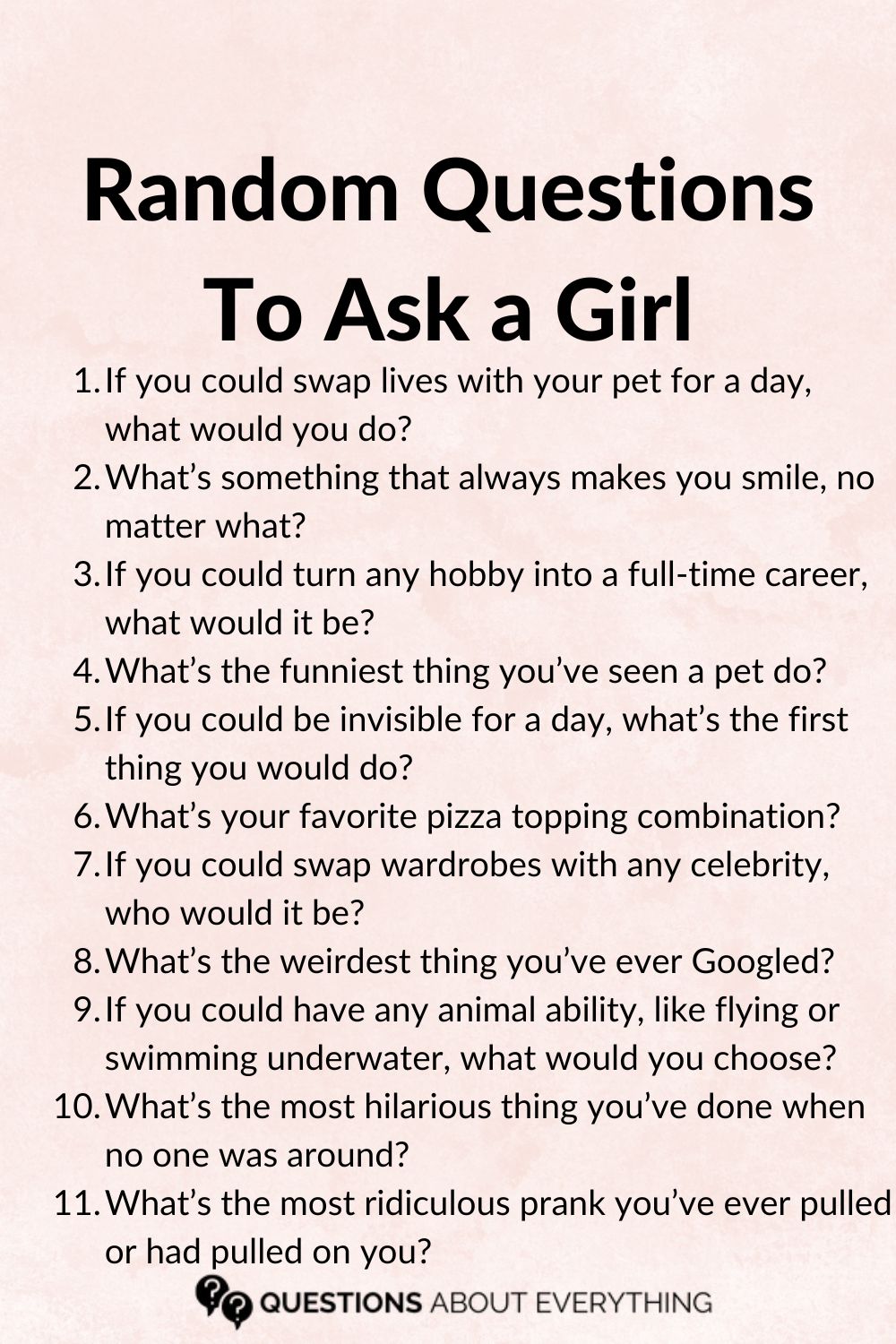 50 Random Questions To Ask a Girl That Will Make Her Smile