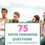 75 Good Paranoia Questions For A Fun and Dirty Game