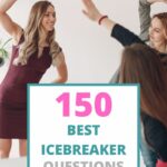 150 Best Icebreaker Questions To Try With Your Team